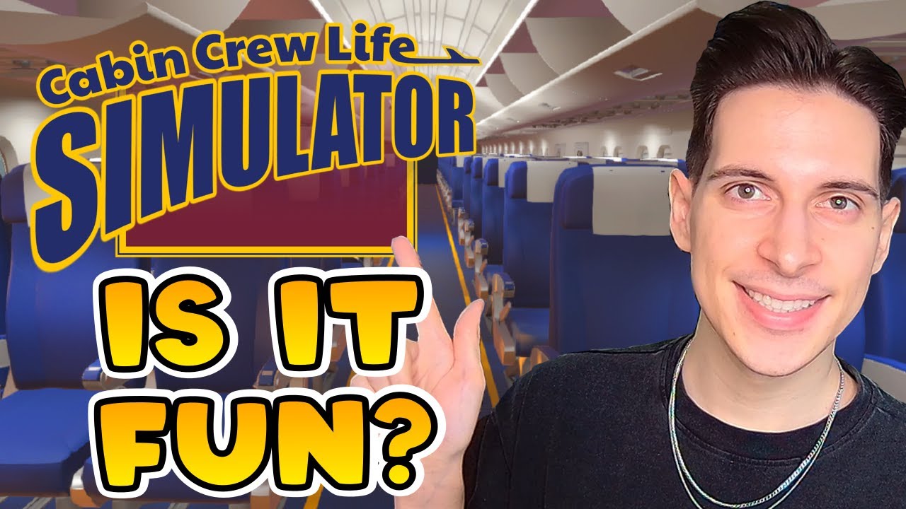 Former Flight Attendant Plays Cabin Crew Life Simulator! Is it any good ...