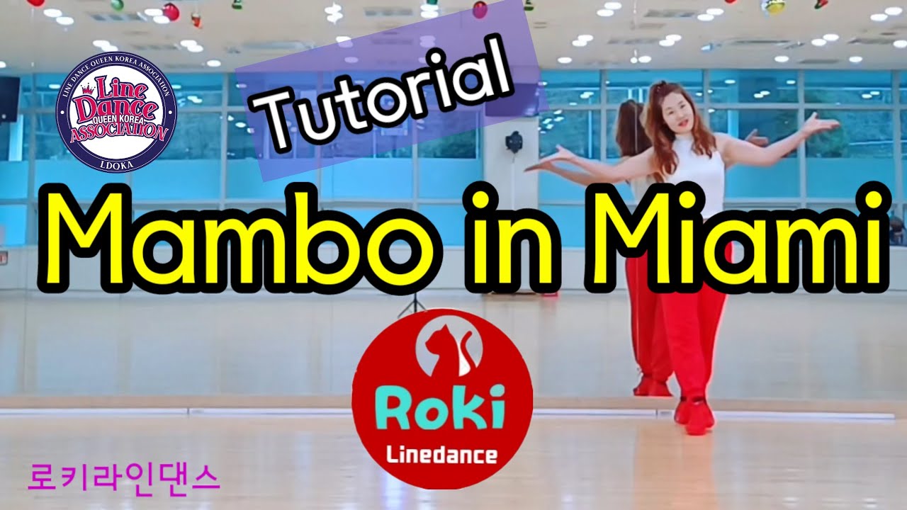 Mambo in Miami linedance/맘보인 마이애미라인댄스 - YouTube