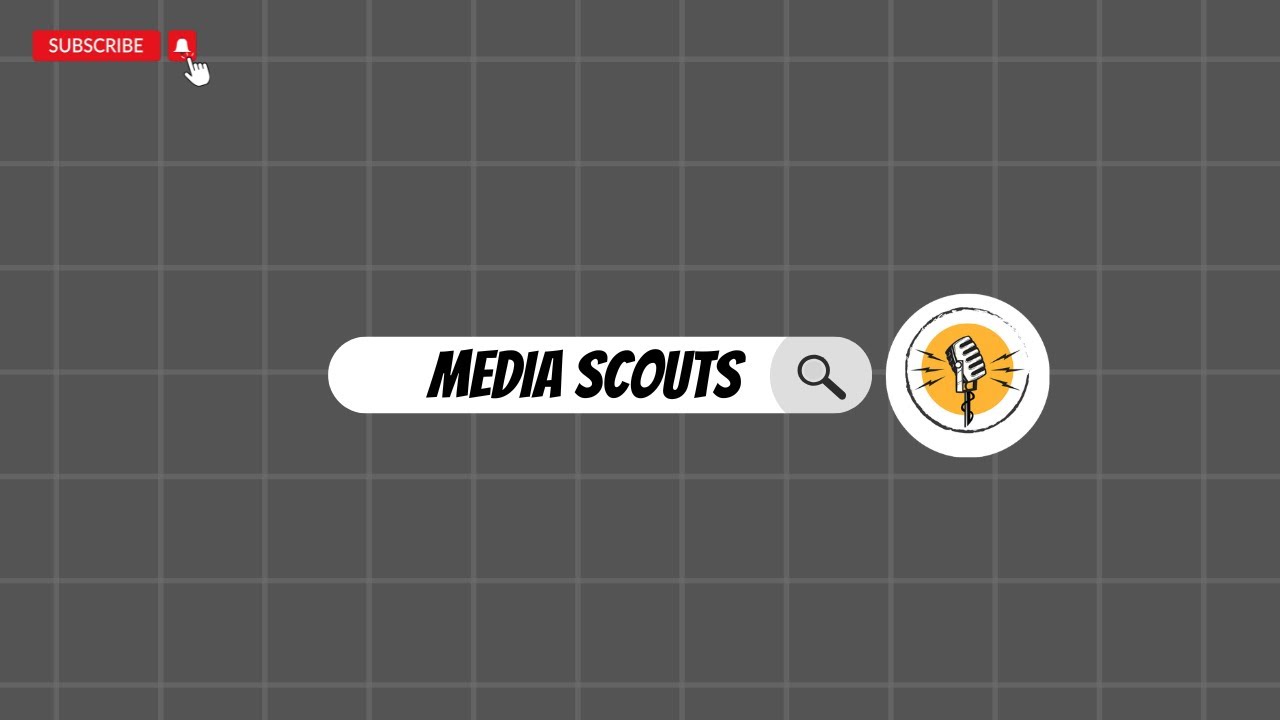 Introducing Media Scouts ! - YouTube