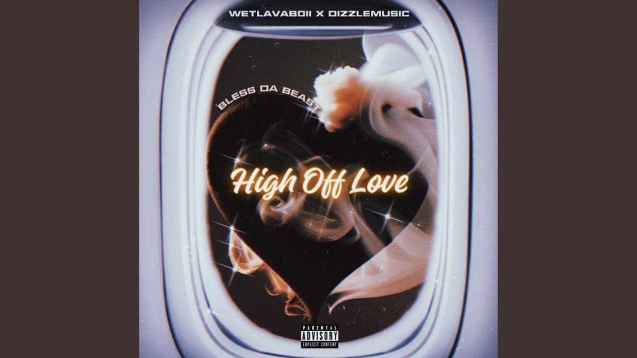 High Off Love - YouTube