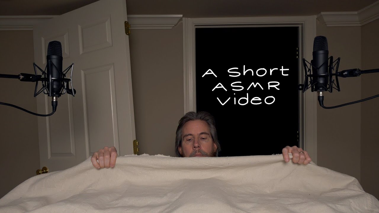A Short ASMR Video - YouTube