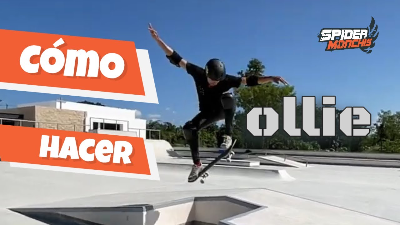 Como hacer Ollie en Skateboard - Tutorial de Skate NIVEL básico. - YouTube