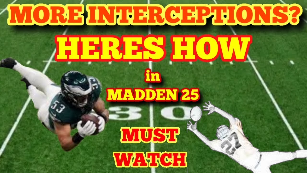 ABSOLUTE BEST WAY TO INCREASE YOUR INTERCEPTIONS EVERY SINGLE GAME OF MADDEN 25! MUST WATCH ...