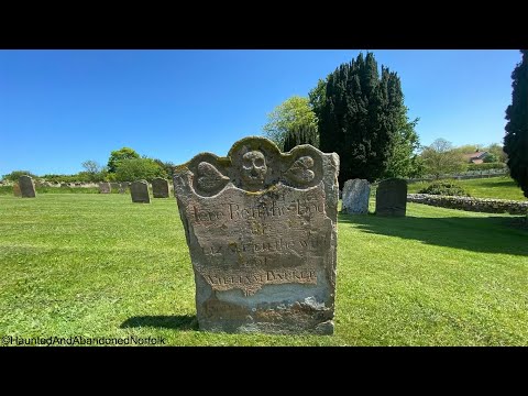 Meandering through the skulled 1700s tombstones of the part ruined St Margaret’s - Cley next the Sea