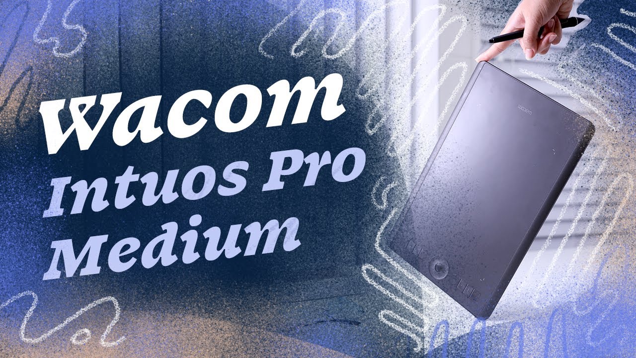 Unboxing the Wacom Intuos Pro Medium: A graphic designer's perspective ...