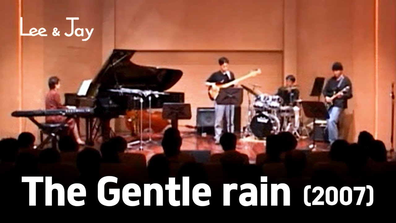 the gentle rain ( 2007 년) - YouTube