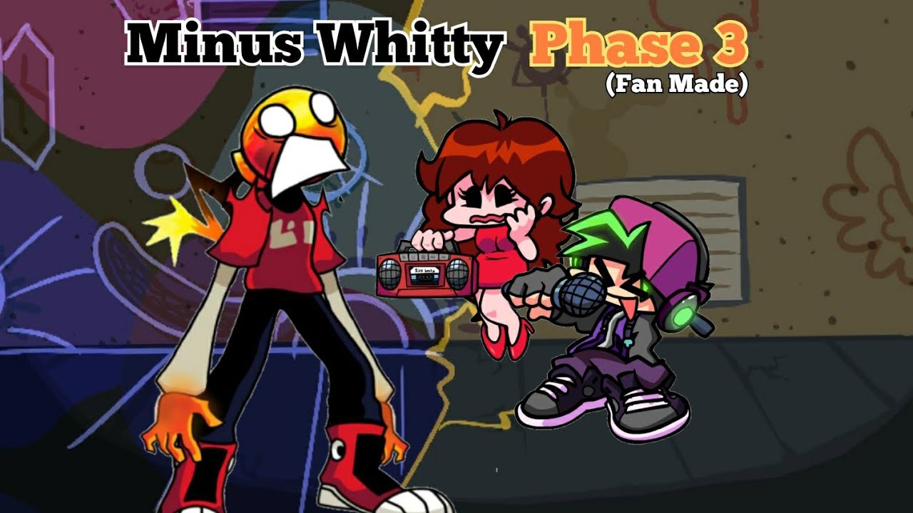 마이너스 위티 3 페이즈 (팬 메이드) Minus Whitty Phase 3 (Fan made) - YouTube