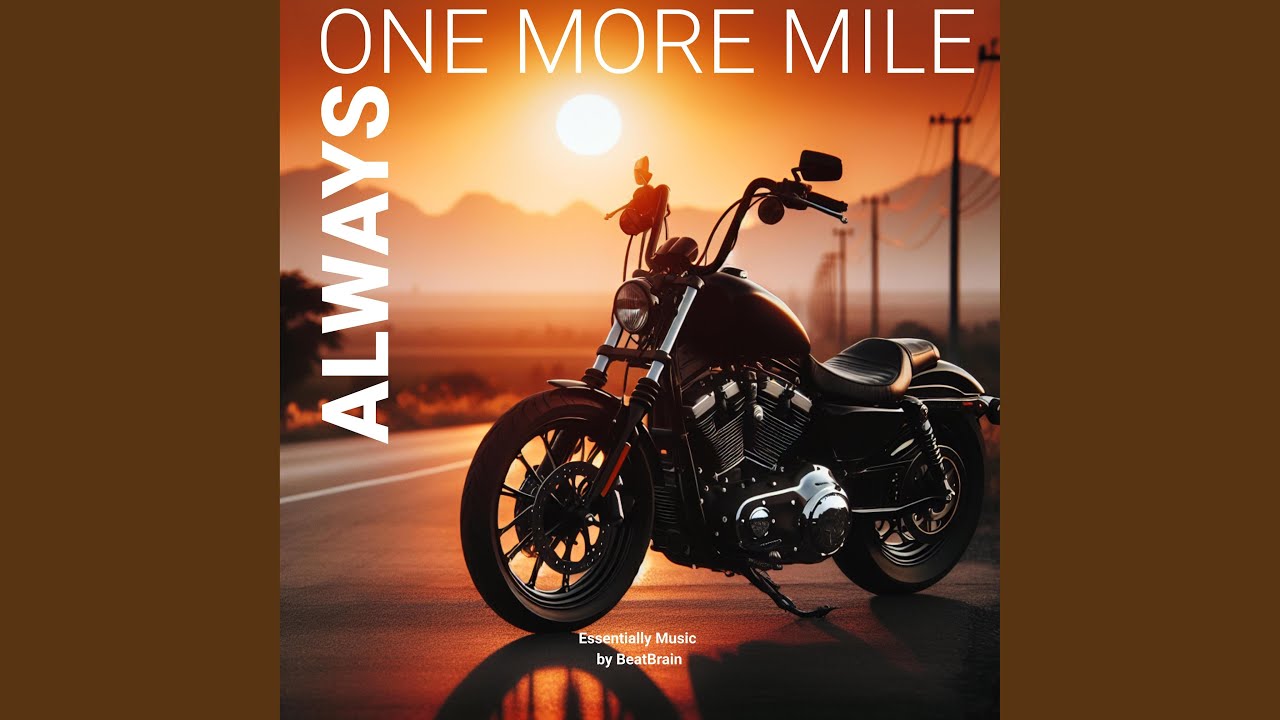 Always One More Mile - YouTube