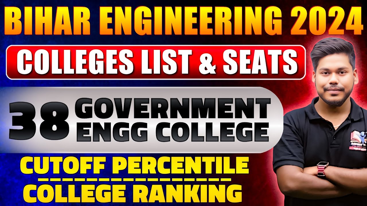 BIHAR ENGINEERING 2024 || TOTAL COLLEGE LIST & CUTOFF || COLLEGE WISE ...