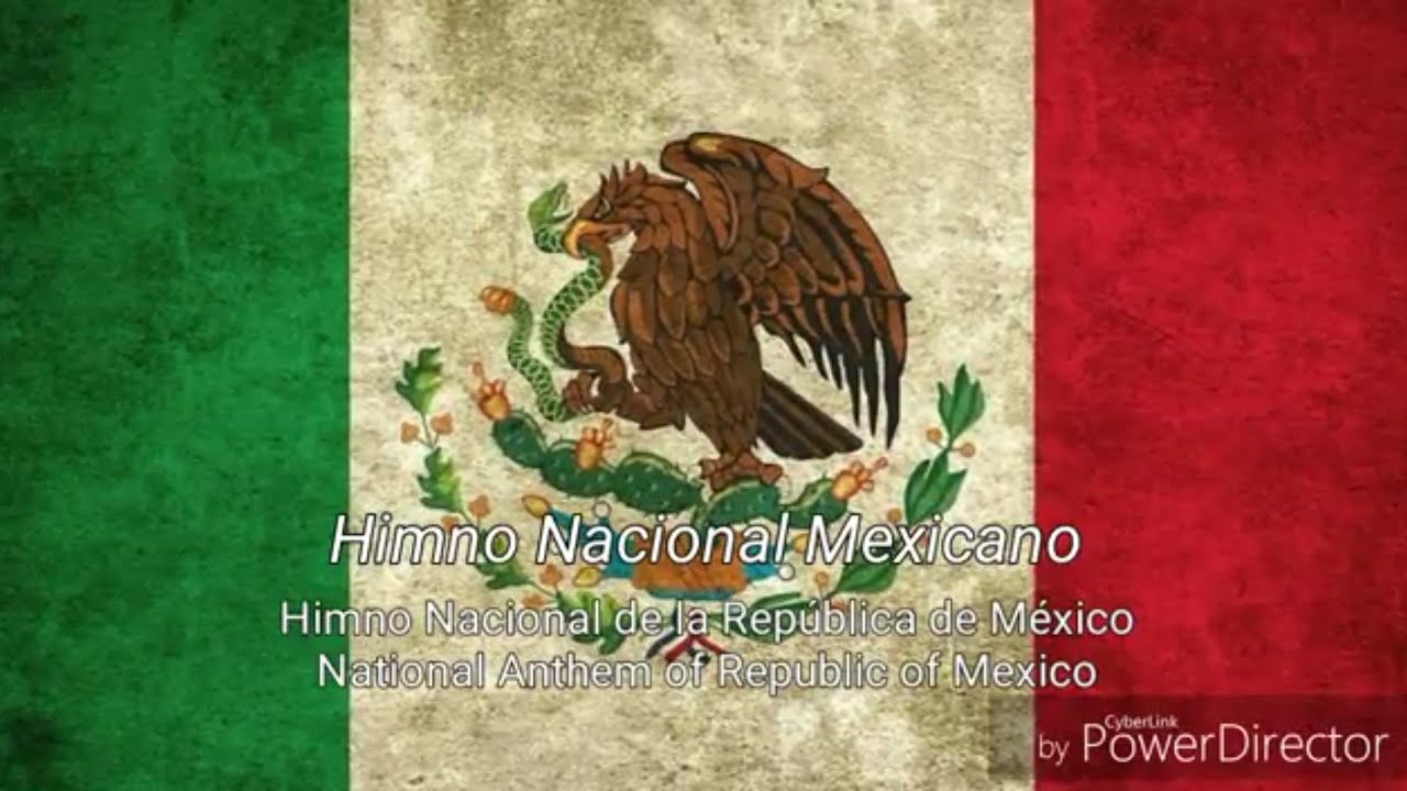 National Anthem Of Mexico - Himno Nacional de México | M&F Channel ...
