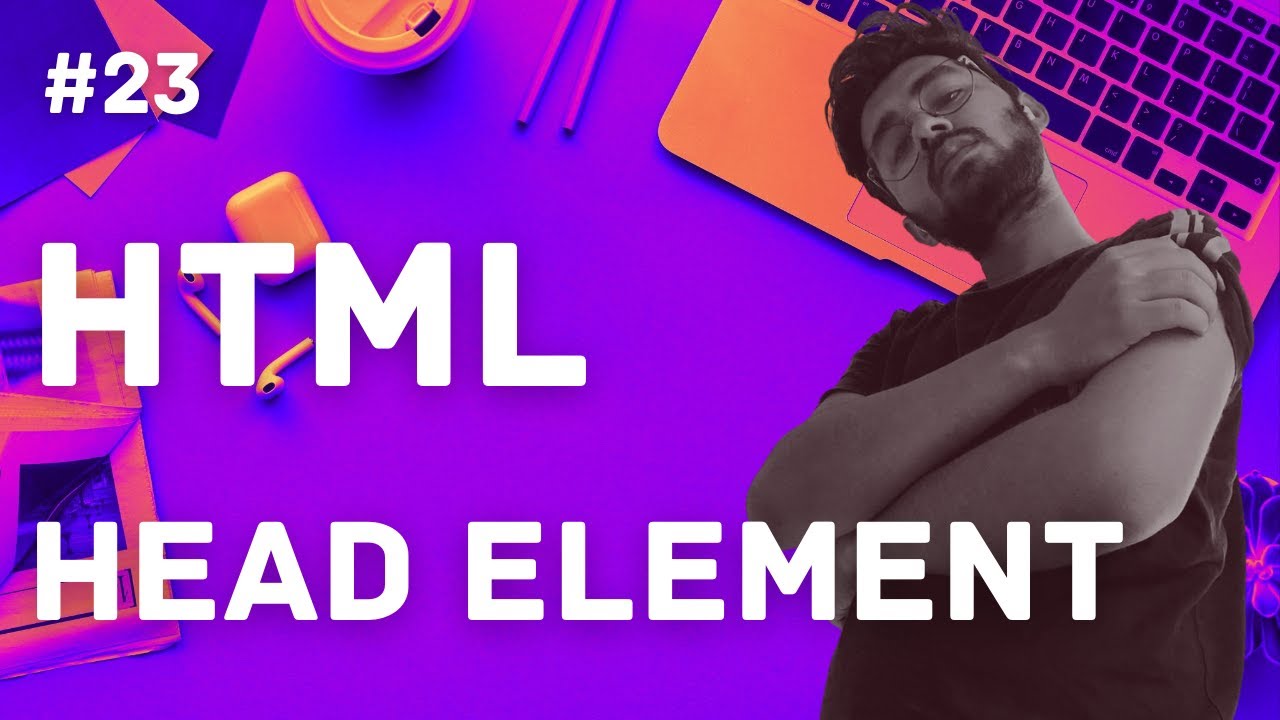 HTML5 - Head Element in HTML - YouTube