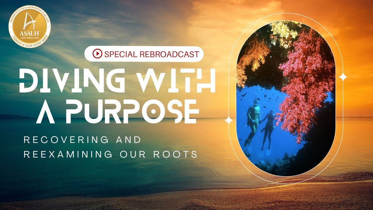 Diving with a Purpose Recovering and Reexamining Our Roots - YouTube