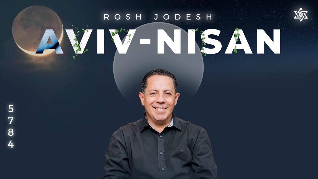 Rosh Jodesh Aviv-Nisan | Pastor Raúl Rubio | 5784 - YouTube