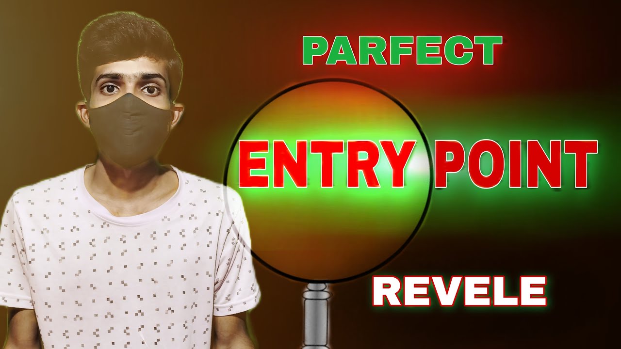 How To Find Perfect Entry Exit Point 🎯 || Entry Exit Point Pata Kaise ...