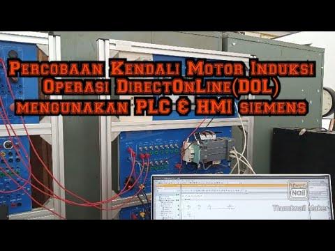 Operasi DOL dgn PLC & HMI menggunakan TIA portal | Praktek Kendali Mesin Listrik - YouTube