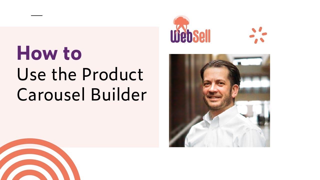 How to Use the Product and Carousel Builder | WebSell - YouTube
