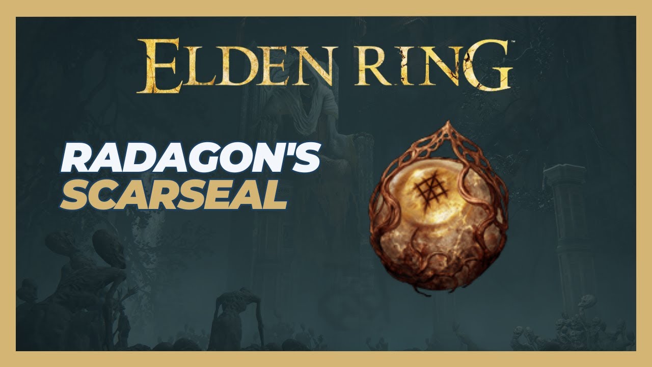 Where to Get Radagon's Scarseal (Location) - Elden Ring - YouTube