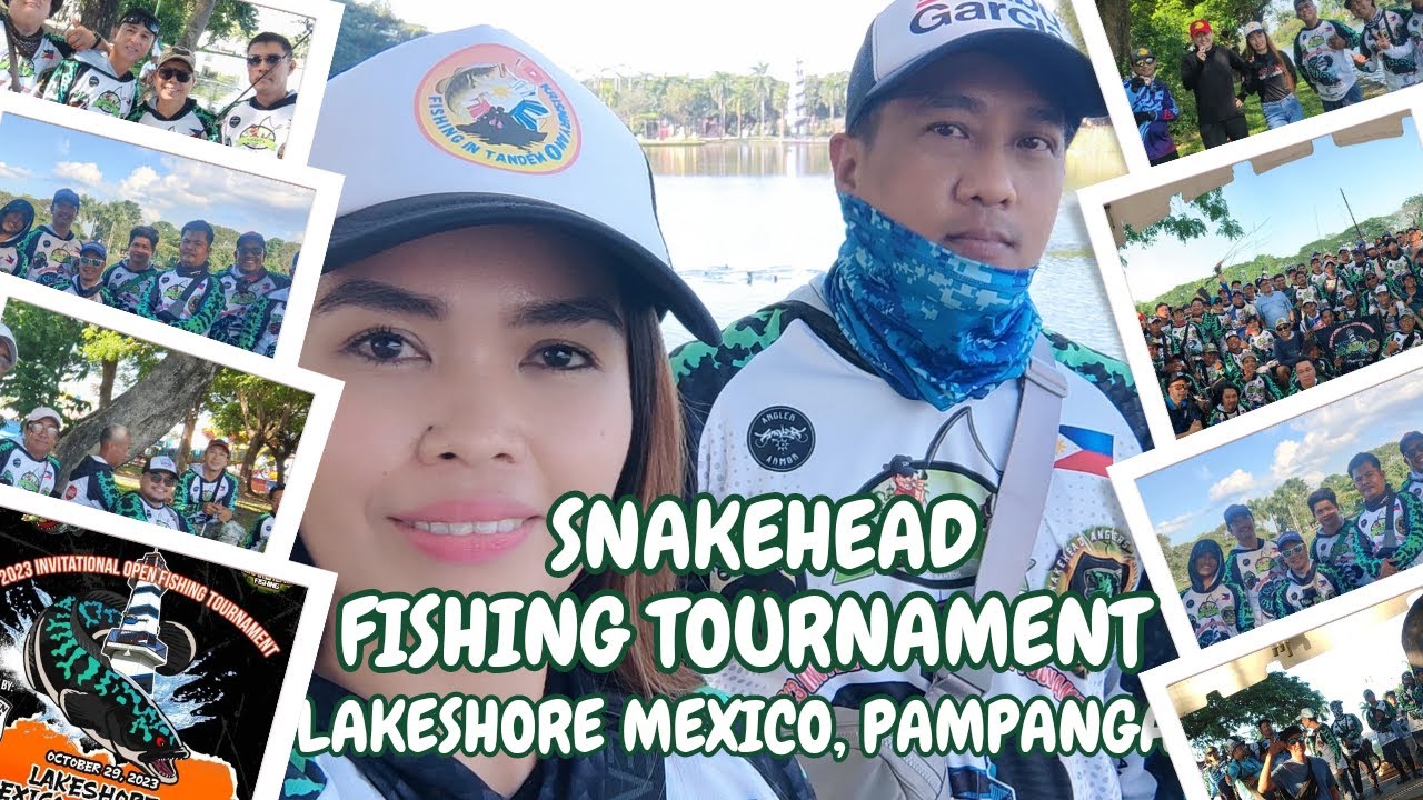 Snakehead Fishing Tournament, LAKESHORE Mexico, Pampanga - YouTube