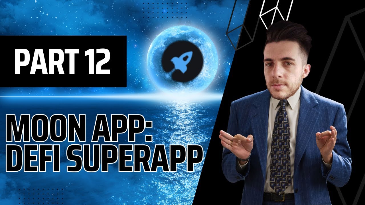 Moon App - The Best All-in-One Trading Bot SuperApp - Maximize Your Crypto Profits: Part 12 ...