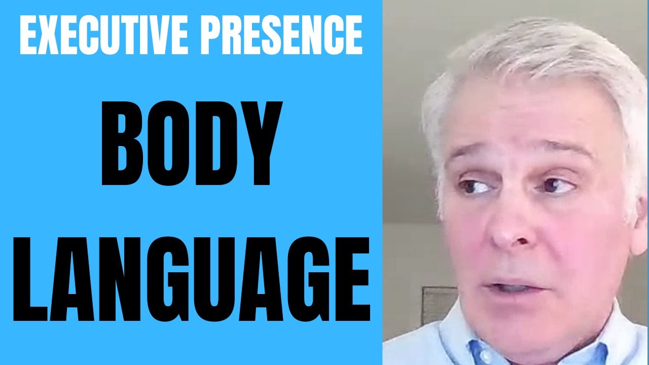 Executive Body Language - YouTube