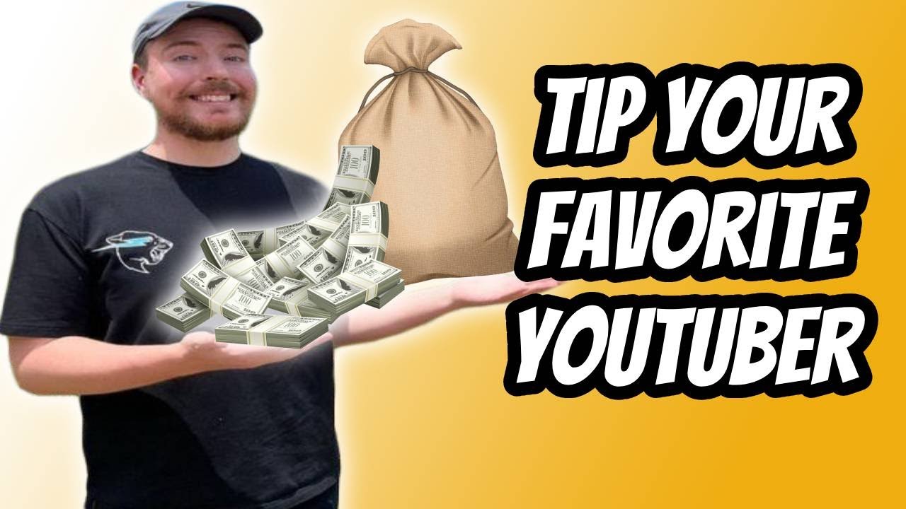 How to tip a youtuber - YouTube