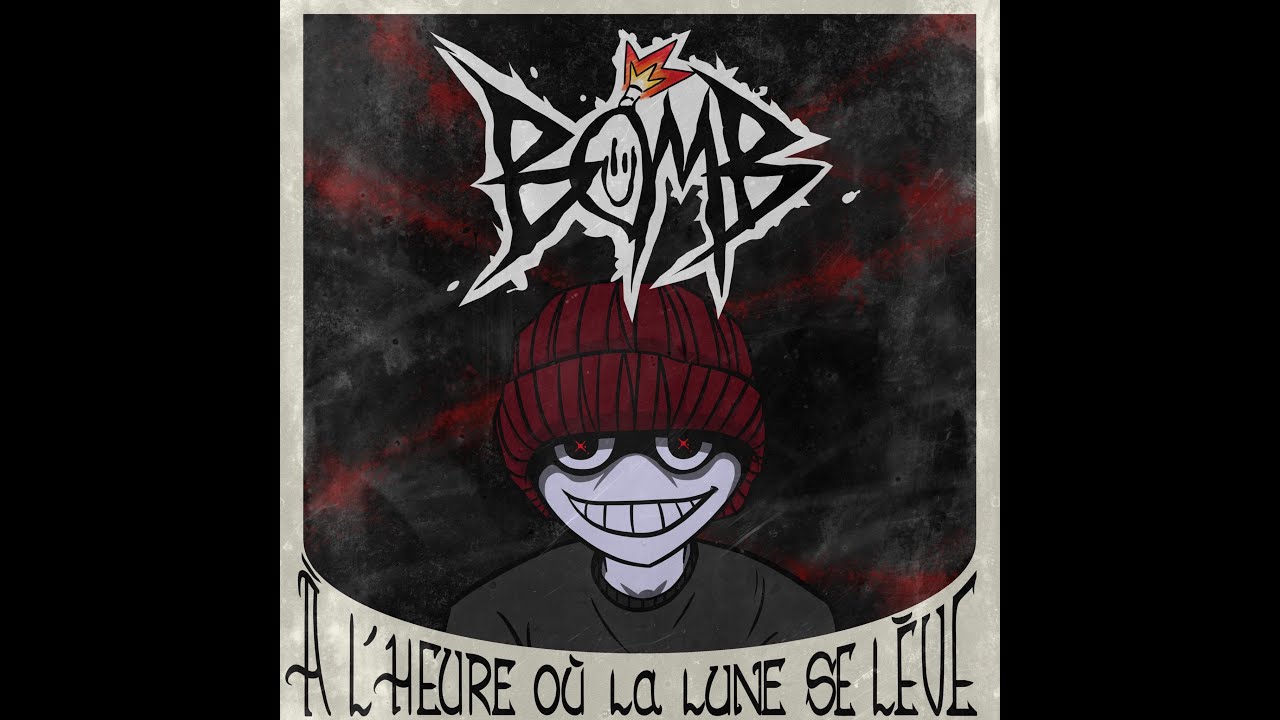 Bomb - À l'heure où la lune se lève (Mixtape) - YouTube