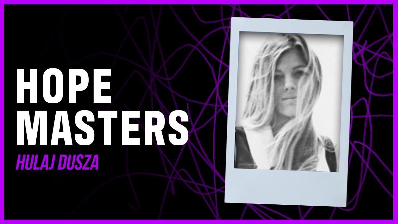 Absurdalne / Hope Masters i najbardziej absurdalne zakochanie / HULAJ ...