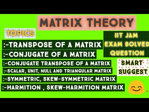 IIT jam questions || basic of matrix theory with examples || matrix for ...
