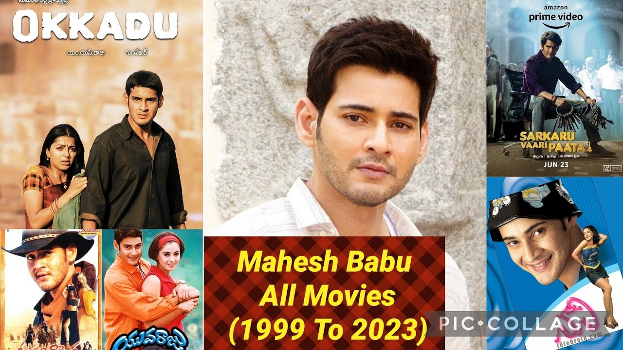 Mahesh Babu All Movies List (1999 To 2023)/As a Actor/ - YouTube