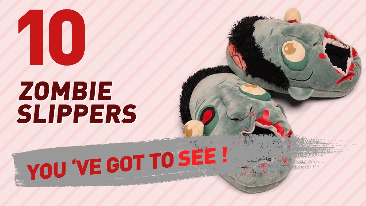 Zombie Slippers // Popular Zombies Trends - YouTube