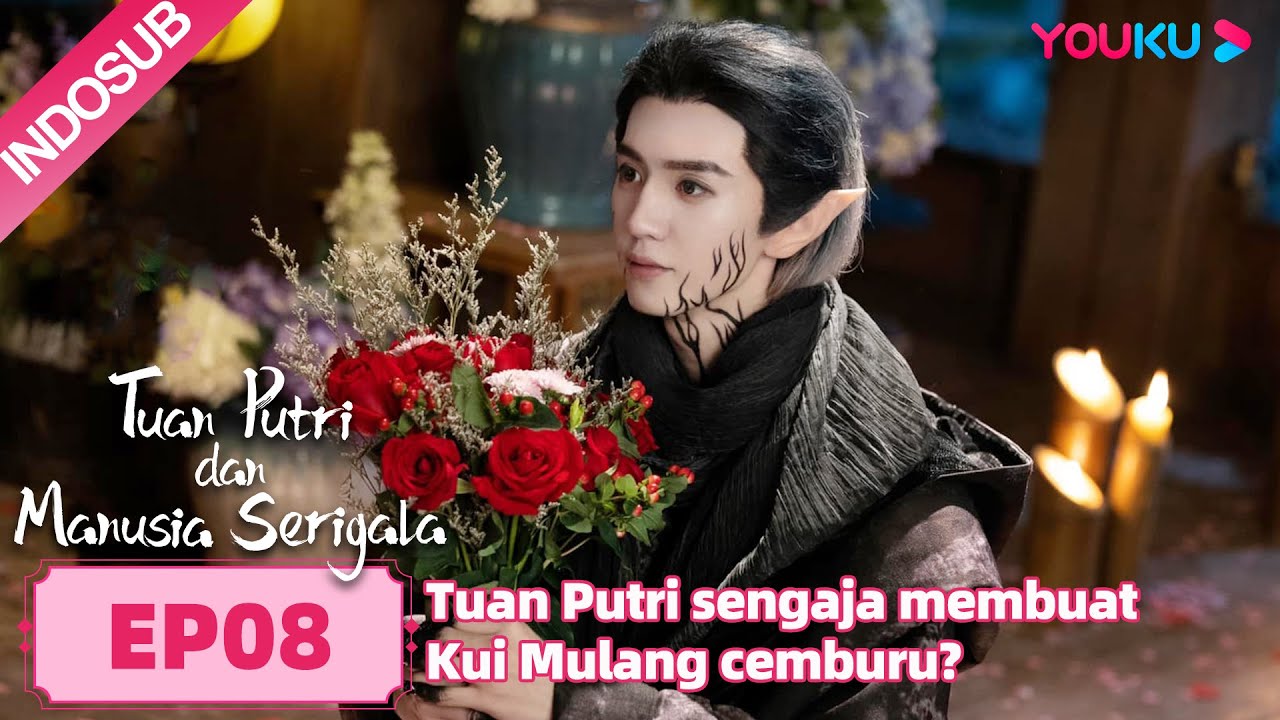 Tuan Putri dan Manusia Serigala EP08 Part 1 | Wu Xuanyi/Chen Zheyuan ...