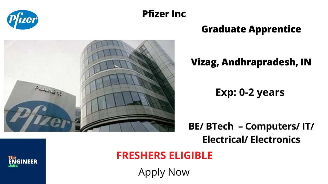 Pfizer | Freshers | Graduate Apprentice | BE/ BTech – Computers/ IT ...