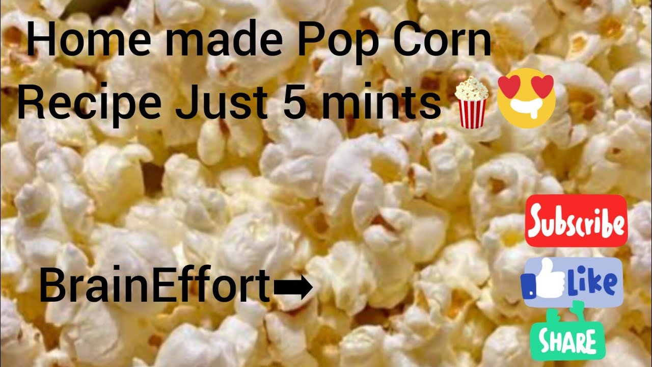 Home made Pop Corn recipe | Pop corn | How to make Pop Corn | Butter ...