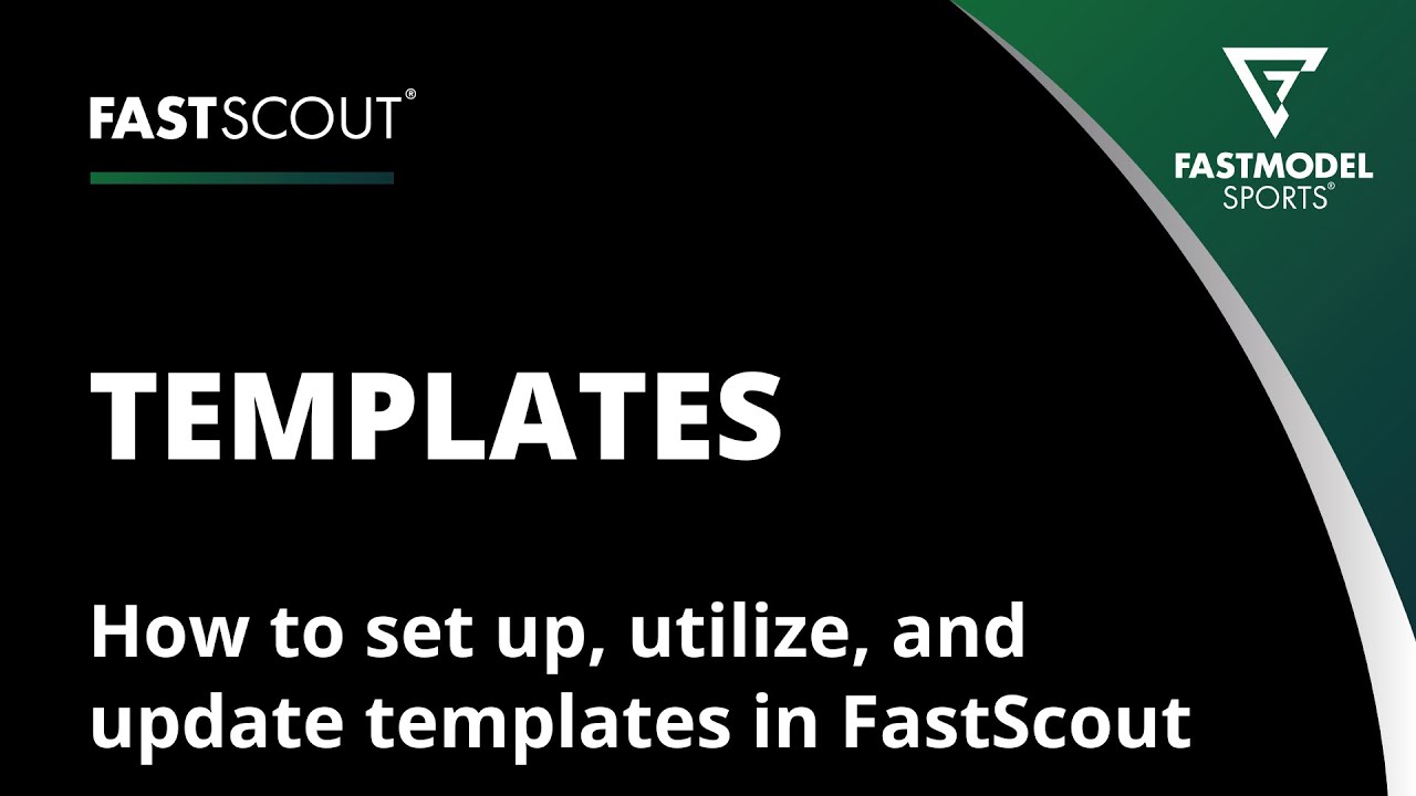 FastScout Quick Hitter: Saving & Updating Templates in FastScout (NCAA ...