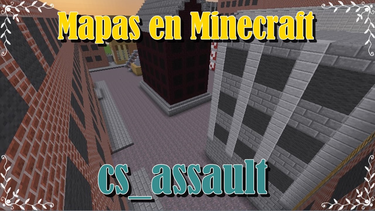 Mapas en Minecraft | cs_assault | Counter-Strike - YouTube