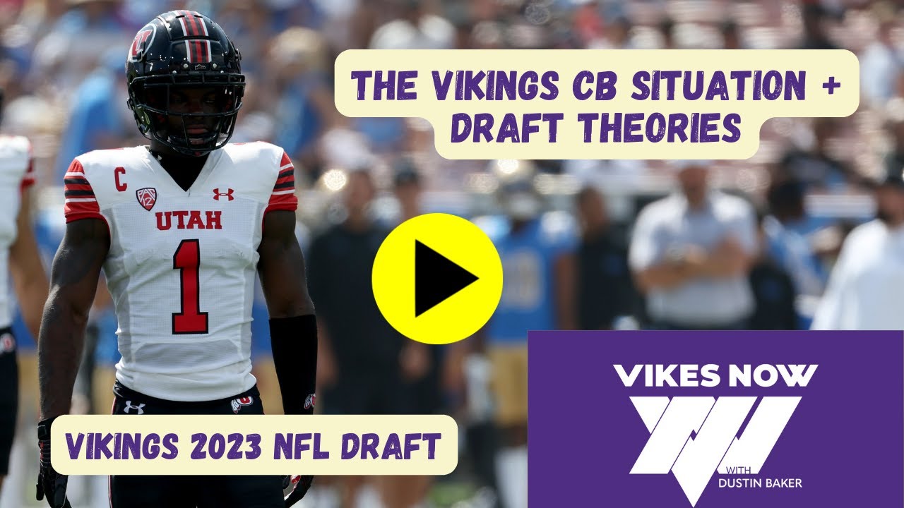 The Vikings CB Situation + Draft Theories - YouTube