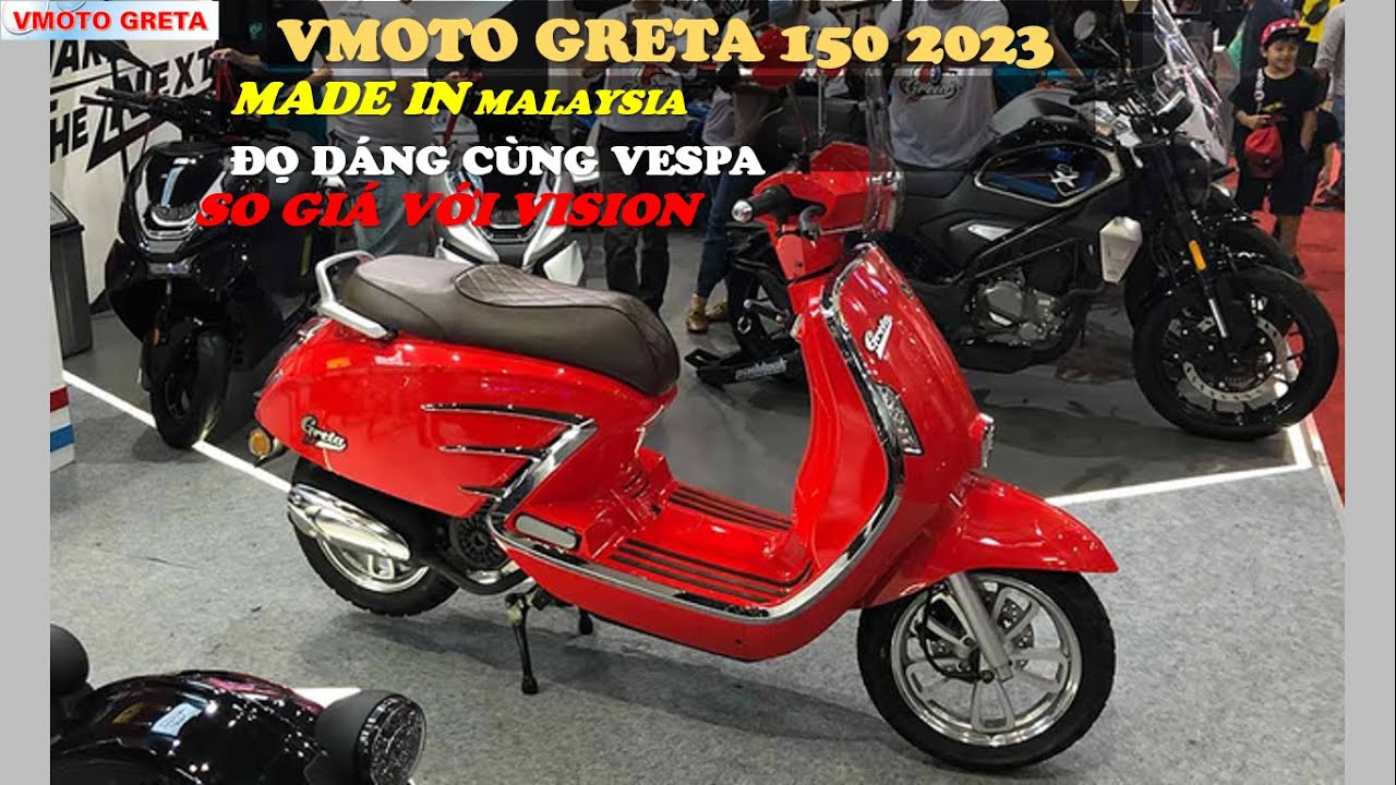 GRETA 150 2023 INDONESIA_ĐẸP NGANG VESPA_GIÁ NGANG VISION - YouTube