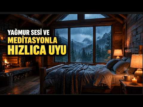 Uykuya Dalamıyorsan Bunu Dinle | Yağmurlu Dağ Evinde Sakin Uyku Hikâyesi ve Olumlamaları