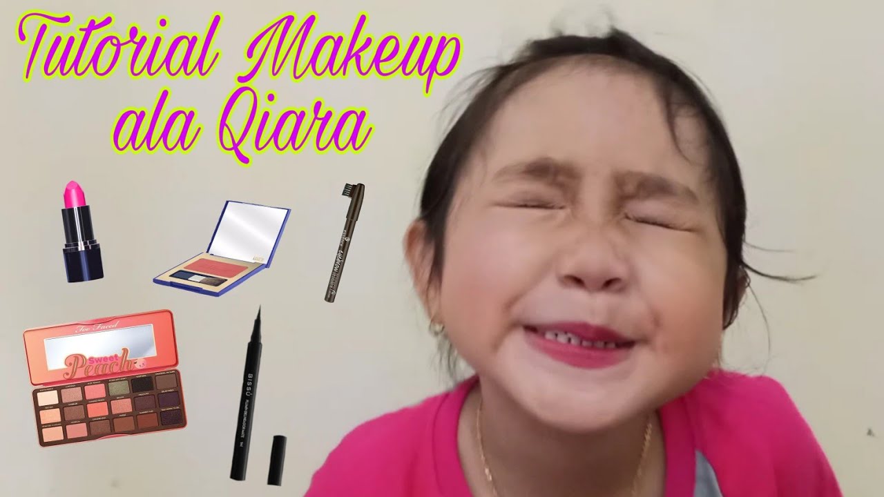 Tutorial Makeup ala anak umur 4 Tahun | Makeup Tutorial | Kids Makeup - YouTube