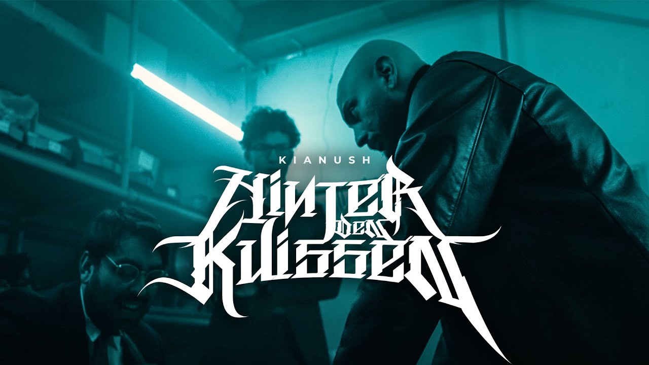 KIANUSH - HINTER DEN KULISSEN (Official Video) - YouTube