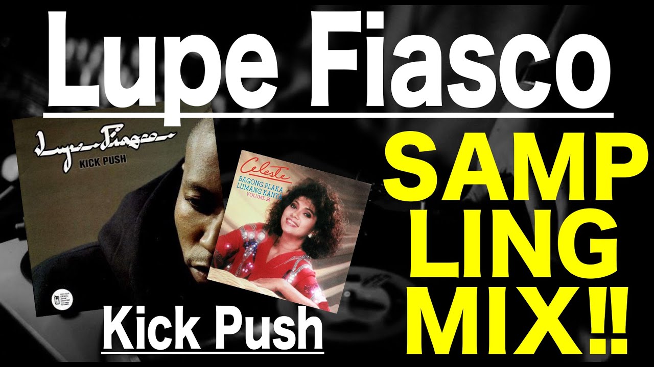 Lupe Fiasco Kick Push