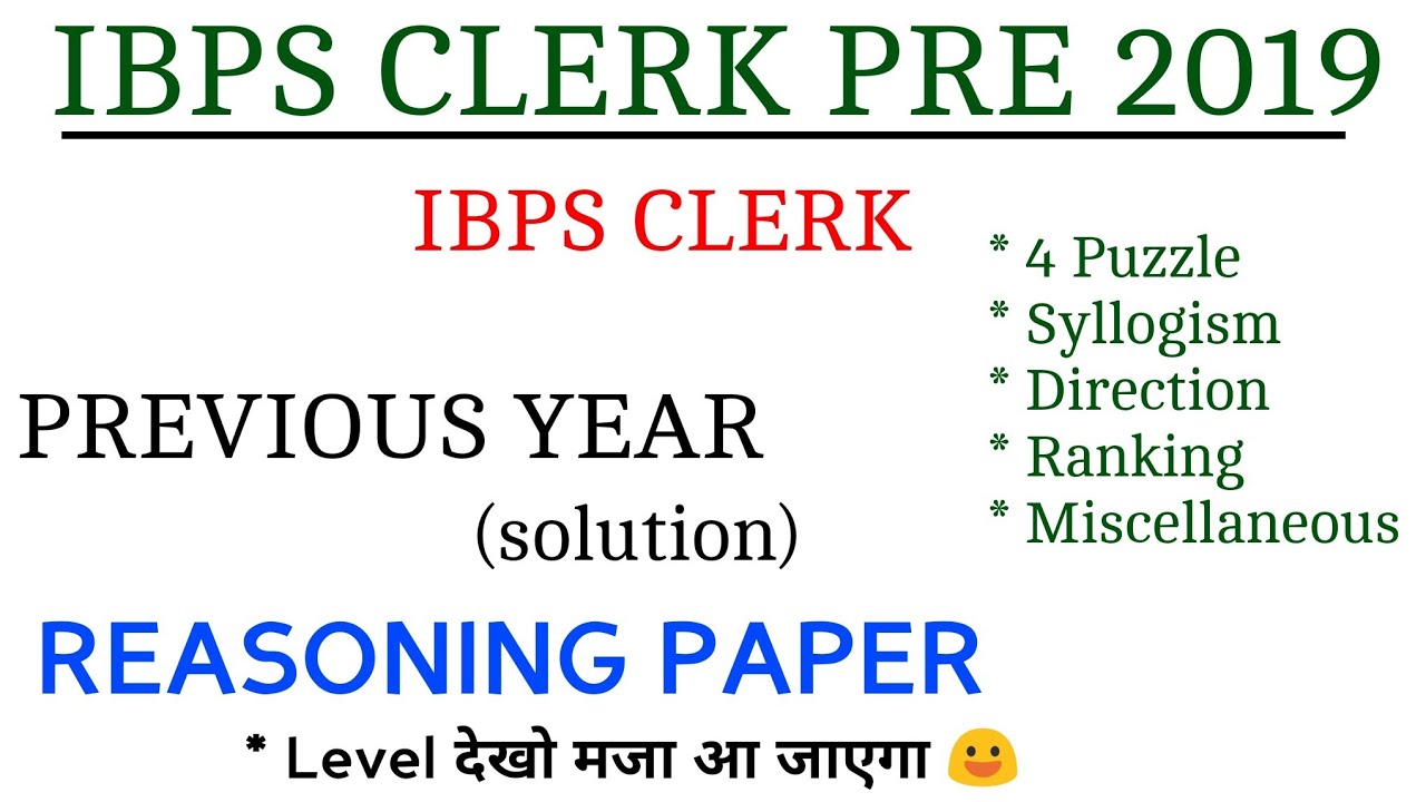 Ibps Clerk Pre 2019 Previous Year Reasoning Question Paper Solution ibps-clerk-pre-2019-previous-year-reasoning-question-paper-solution