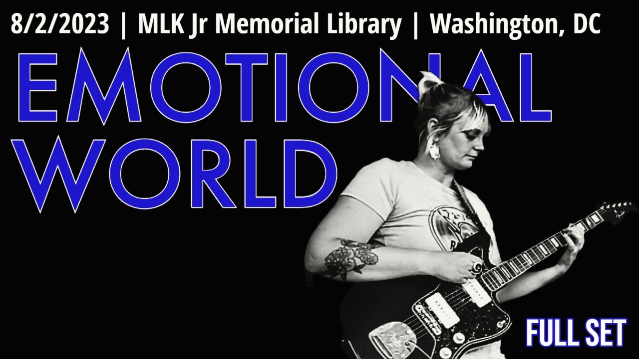 2023-08.02 Emotional World @ the MLK Jr. Memorial Library (Washington ...