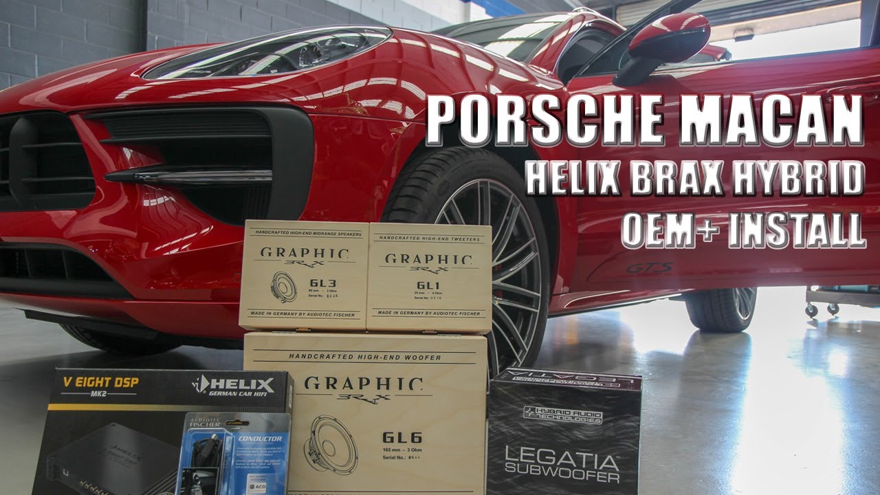 Porsche Macan GTS Brax Helix Hybrid Audio OEM+ Stealth SQ Install ...