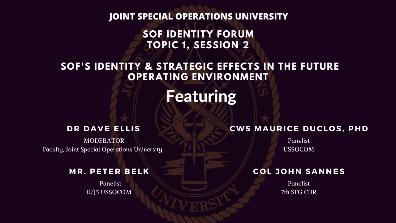 SOF’s identity and strategic effects in the future operating ...