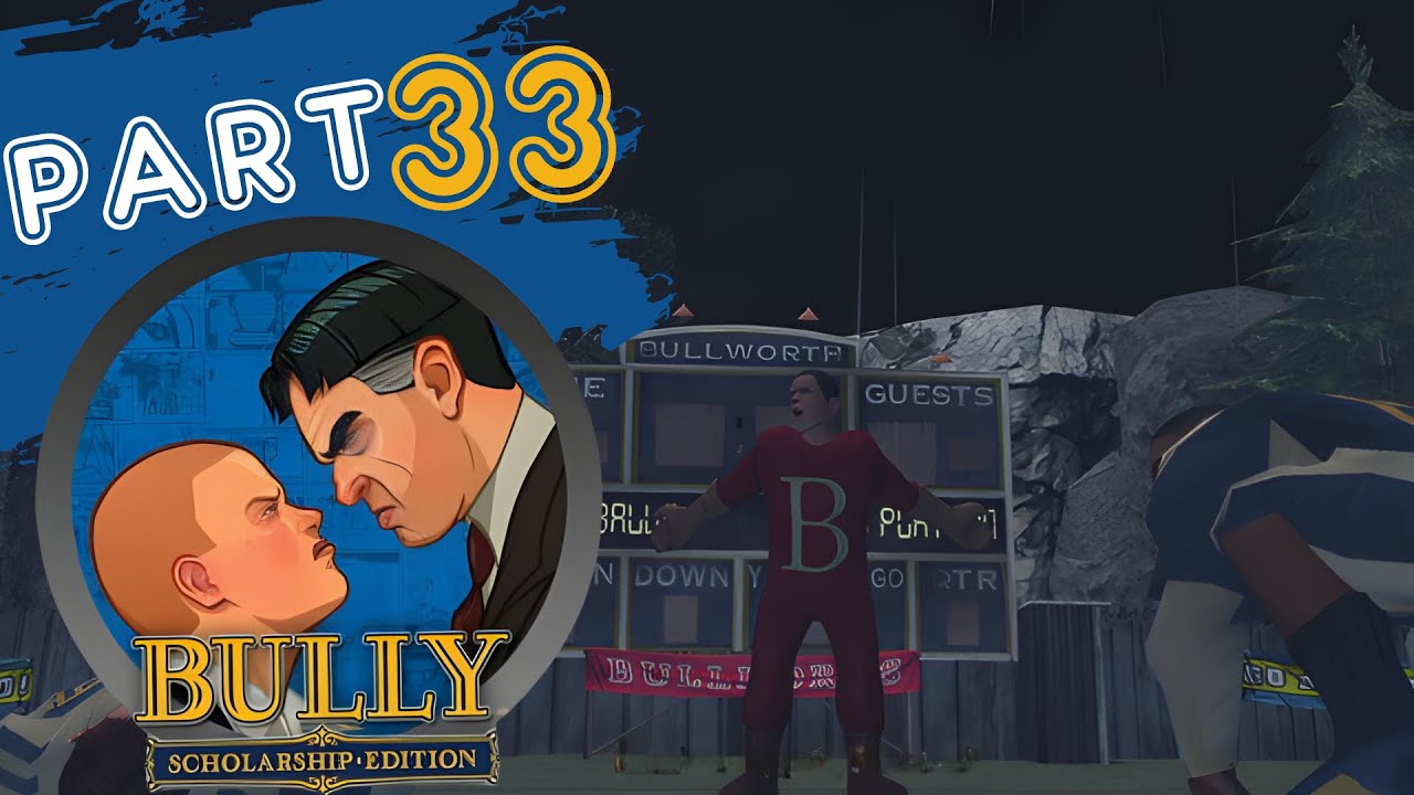 Bully Scholarship Edition | Walkthrough Gameplay PART 33 | The Big Game ...
