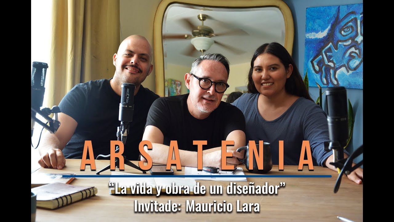 53° La vida y obra de un diseñador. Mauricio Lara - YouTube