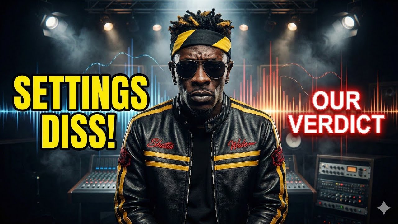 Shatta Wale’s Settings Diss Song: This Is What We Think About It ...