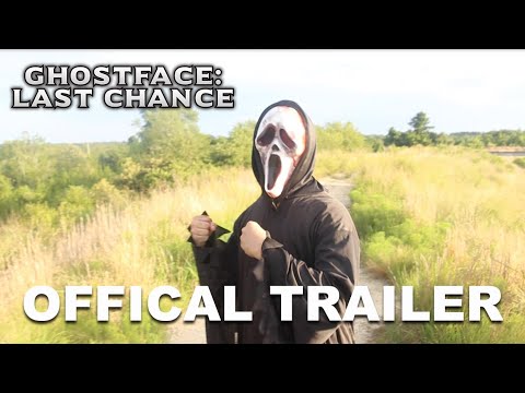 Ghostface: Last Chance Trailer - YouTube