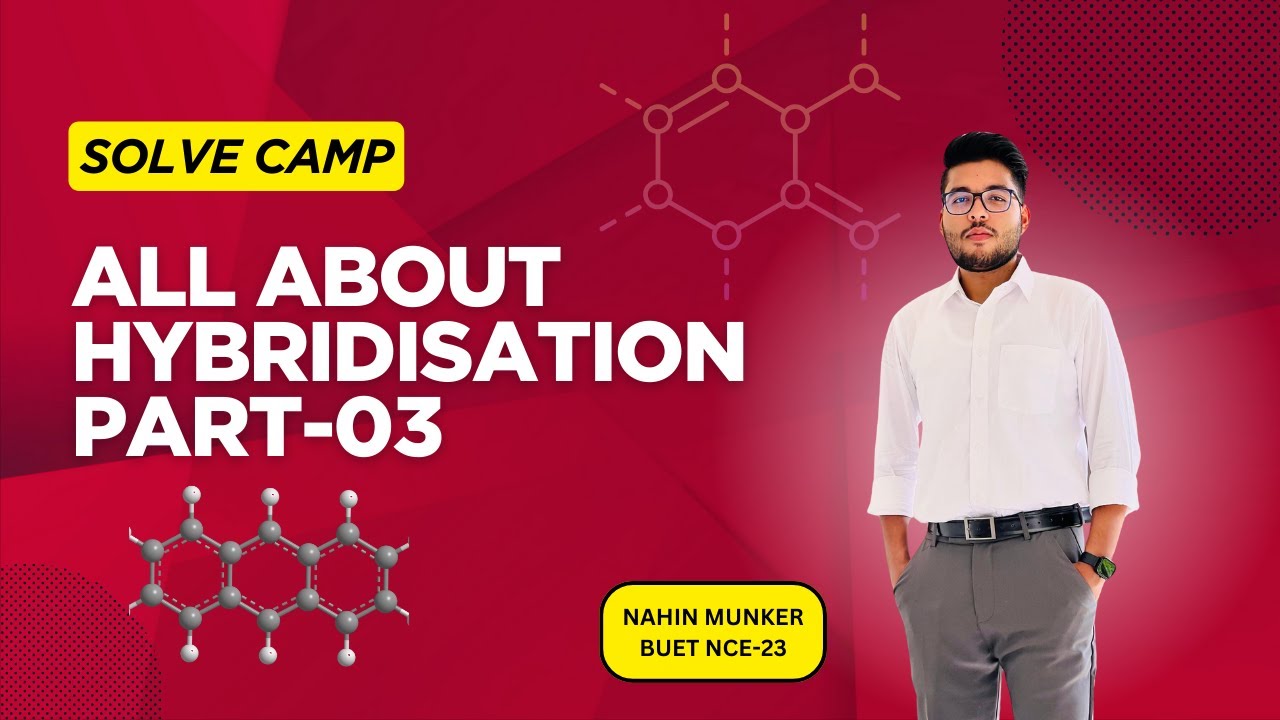 All About HYBRIDIZATION Part-03 - YouTube